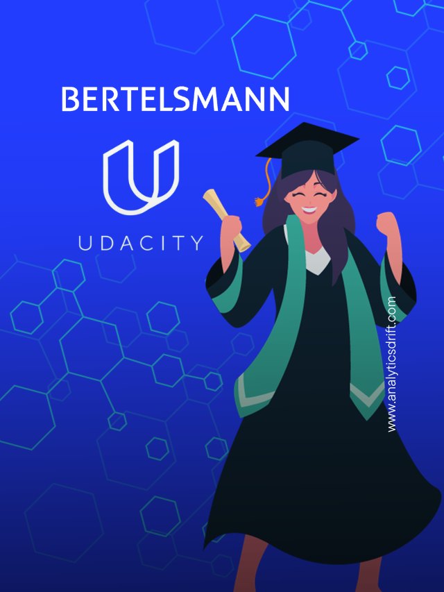 Udacity-Bertelsmann New Tech Scholarships - Analytics Drift